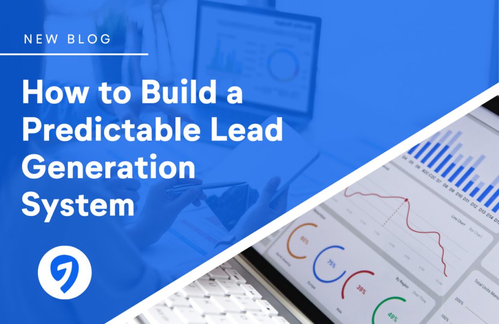 How to Build a Predictable Lead Generation System | 97 Display ...